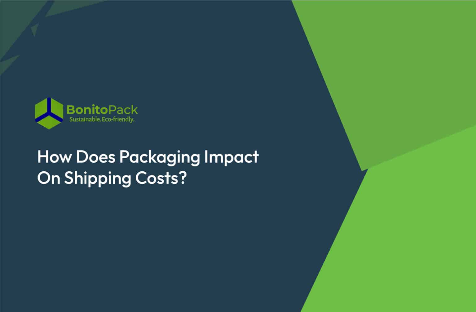 How Does Packaging Impact On Shipping Costs?